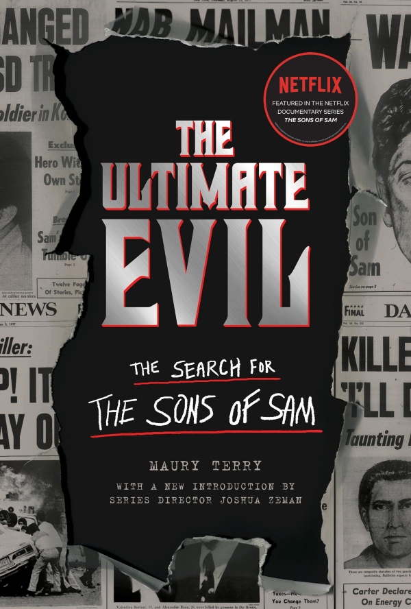 The Son of Sam a Satanic Assassin? Maury Terry’s The Ultimate Evil ...