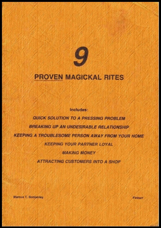 Urinate in My Footsteps: Marcus T. Bottomley’s 9 Proven Magickal Rites ...