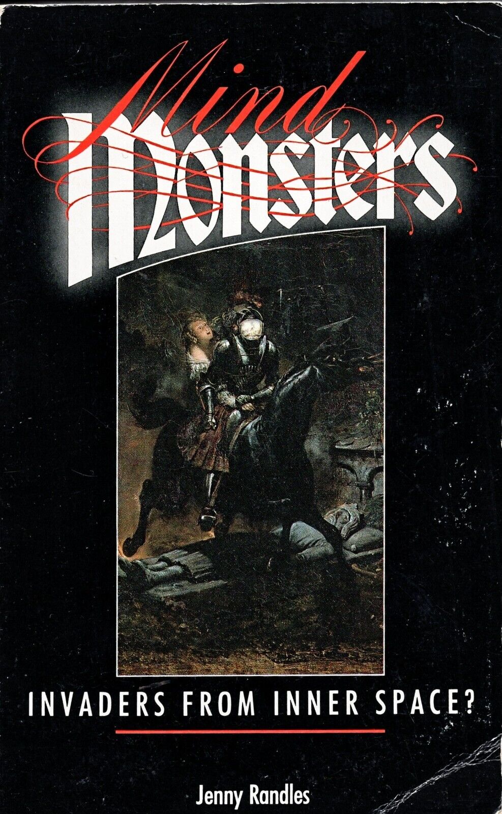 Jenny Randle’s Mind Monsters: Invaders from Inner Space? – Nocturnal ...